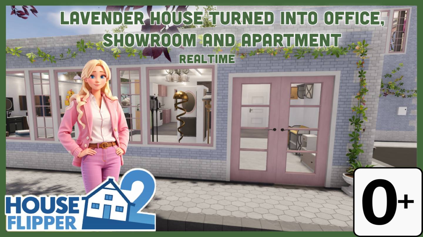 Хаус Флиппер 2 - Английский - House Flipper 2 - Lavendel House, New Office - Realtime
