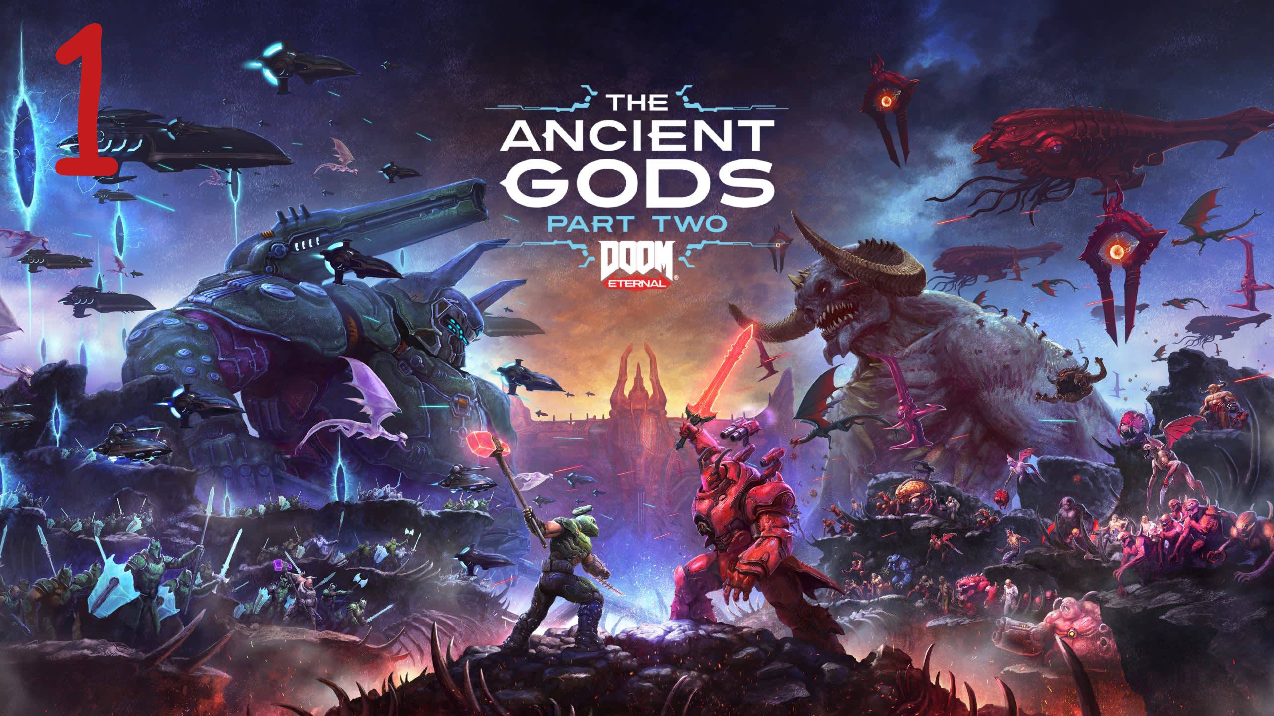 Прохождение Doom Eternal: Ancient Gods part 2 часть 1