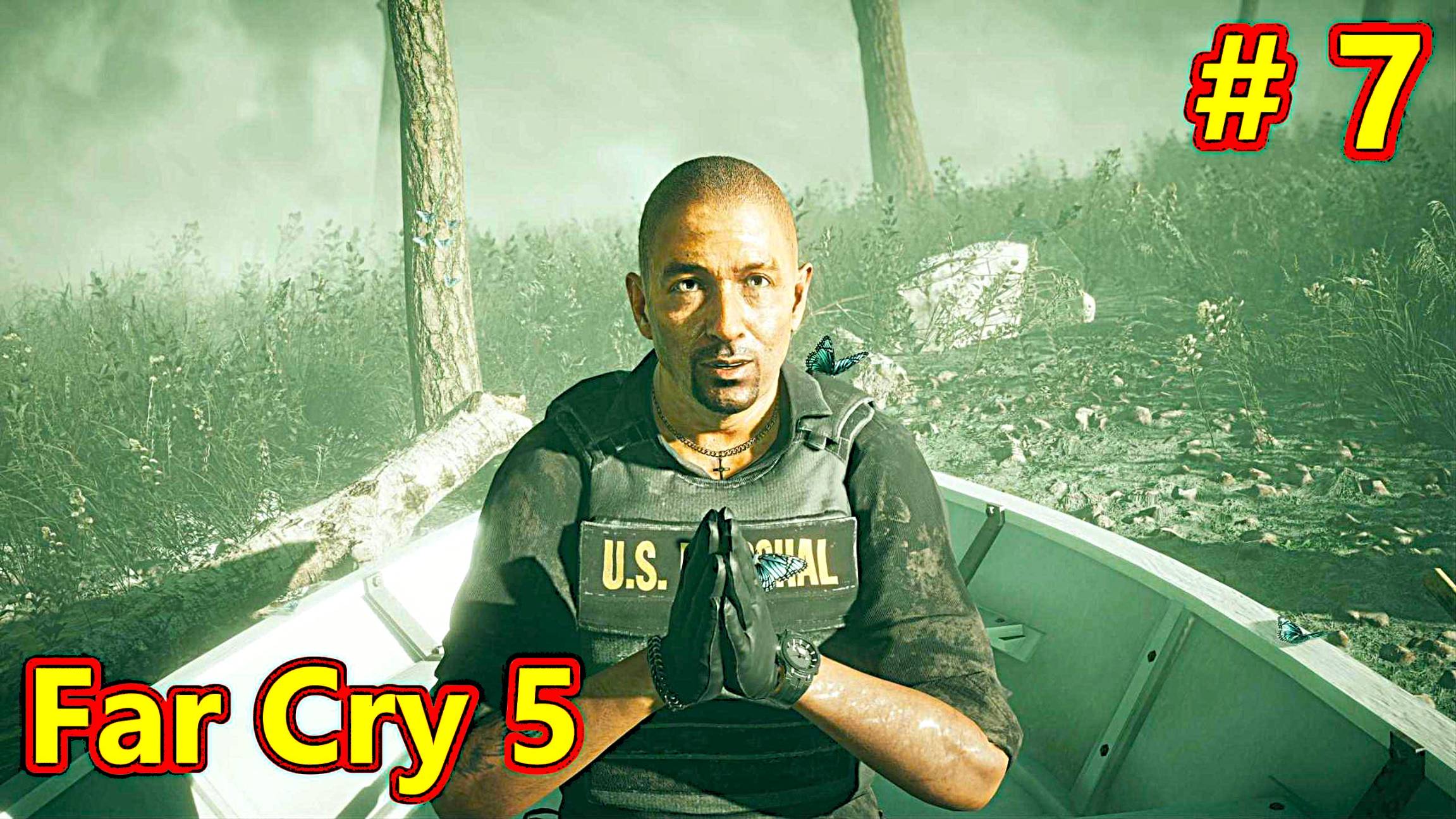 Far Cry 5 прохождение с русской озвучкой часть 7