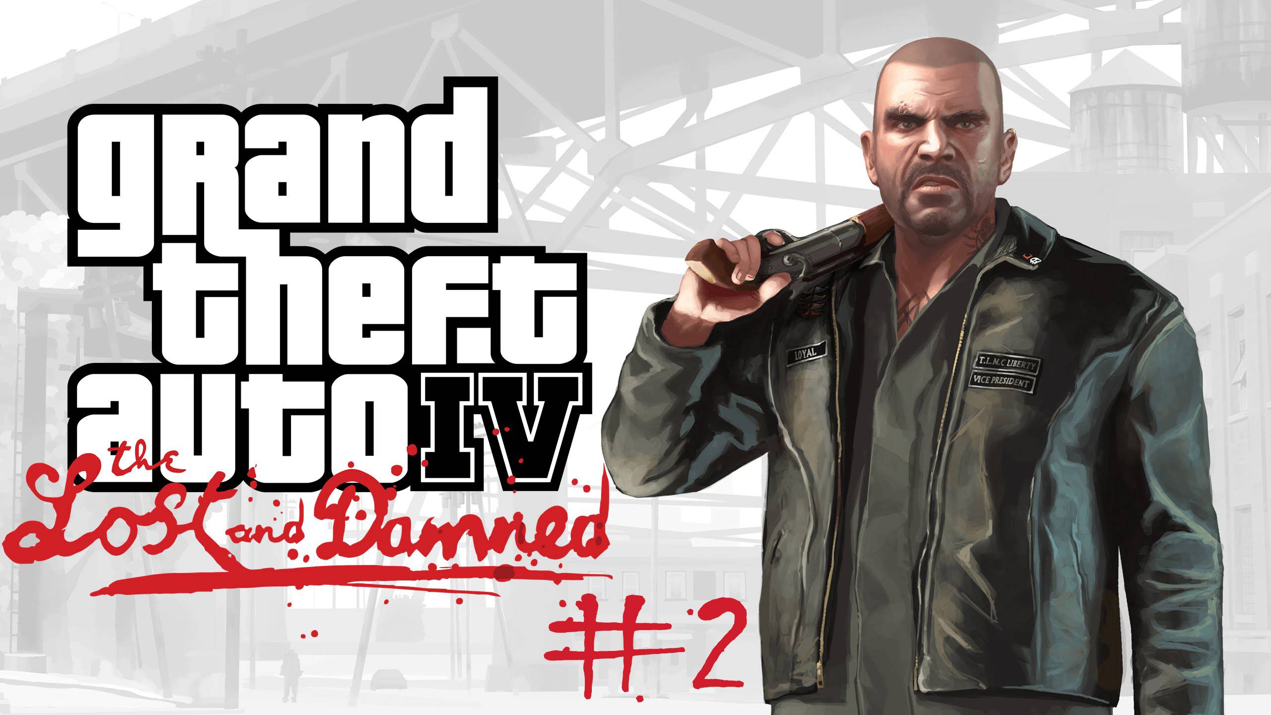 Grand Theft Auto IV the Lost and Damned (GTA 4) . Прохождение часть 2.