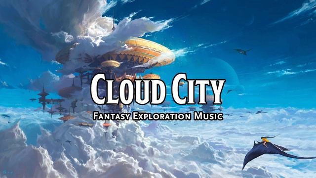 Cloud City D&D TTRPG Music 1 Hour by Bardify