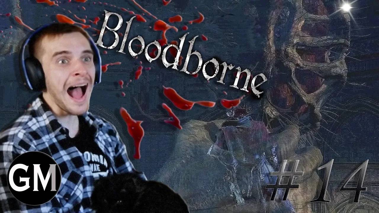 BLOODBORNE / Убийство боссов #14 (прохождение Бладборн)