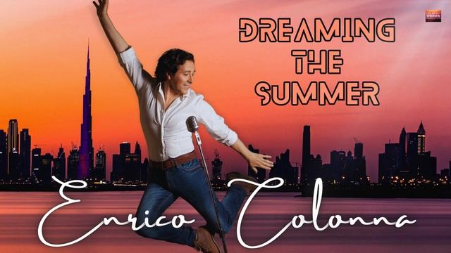 Enrico Colonna - Dreaming the summer