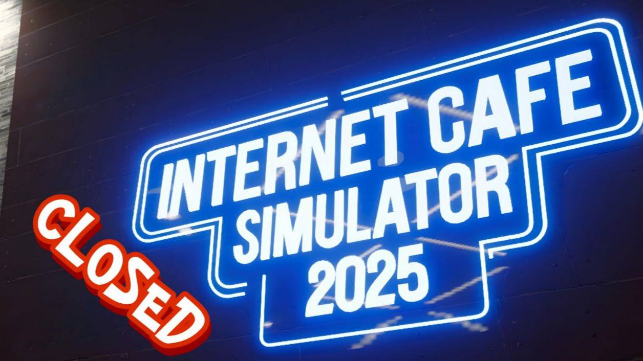 ФИНАЛ ► Internet Cafe Simulator 2025 #4