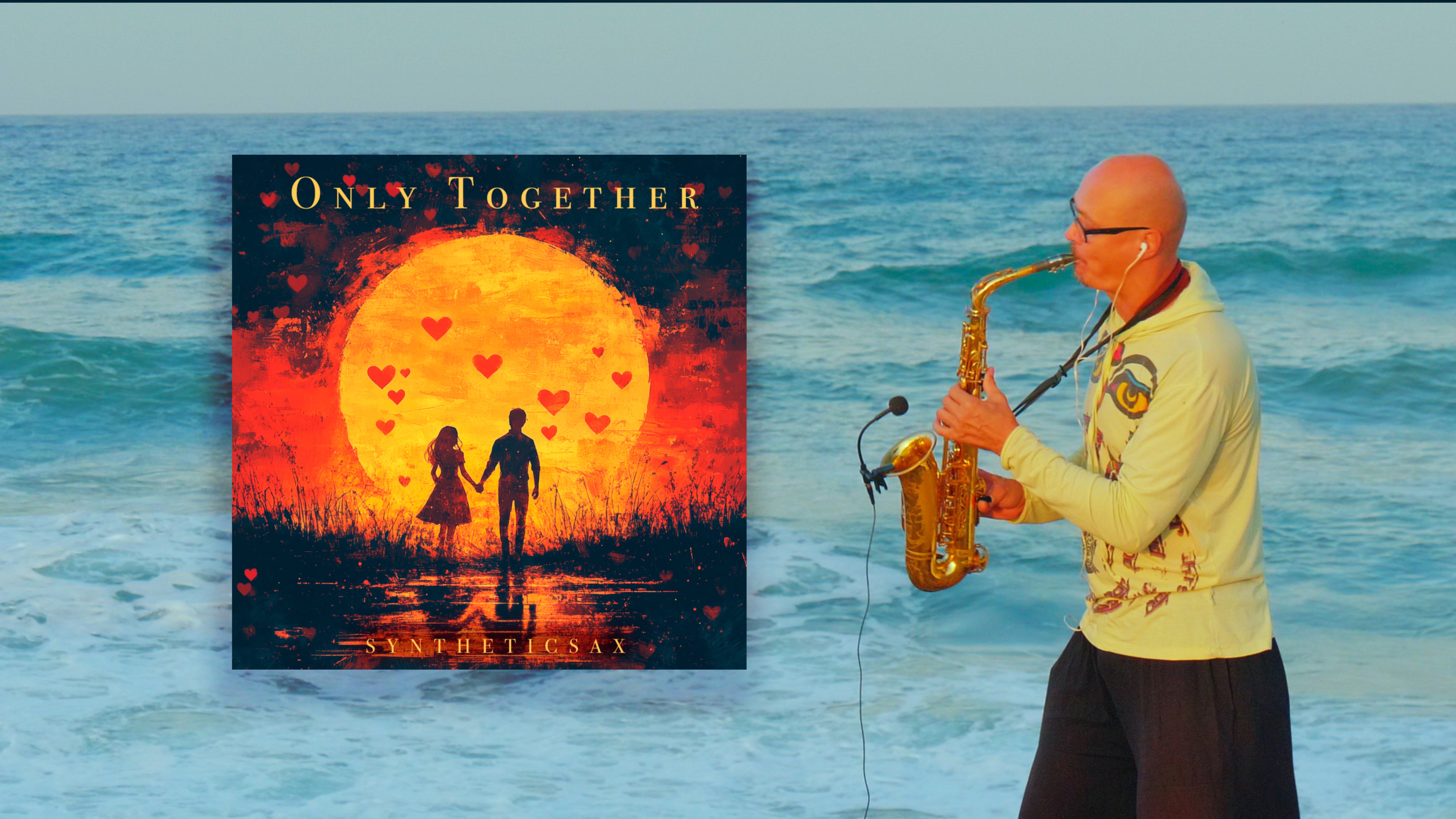 Саксофонист Syntheticsax - Only Together (Только Вместе) Запись саксофона у моря - большие волны