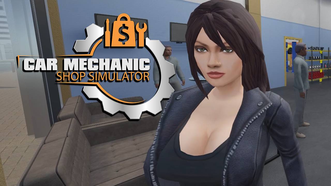 Работа кипит - Car Mechanic Shop Simulator #4 Прохождение