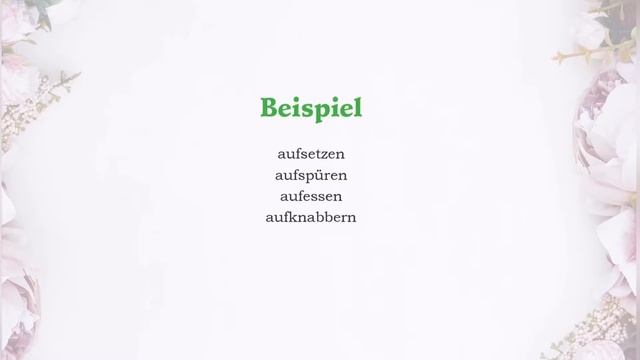 DEUTSCH TIPPS & TRICKS / Vorsilbe auf- / 2 aus 6