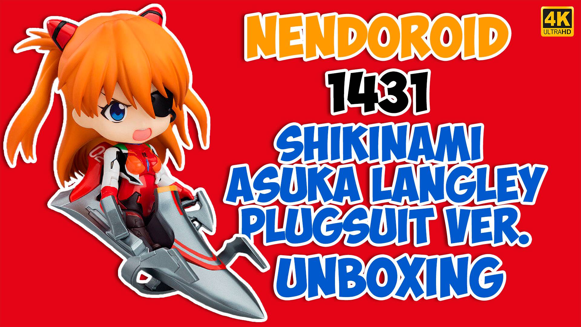 Nendoroid Shikinami Asuka Langley Plugsuit Ver. 1431: Быстрая распаковка на аниме фигурки.