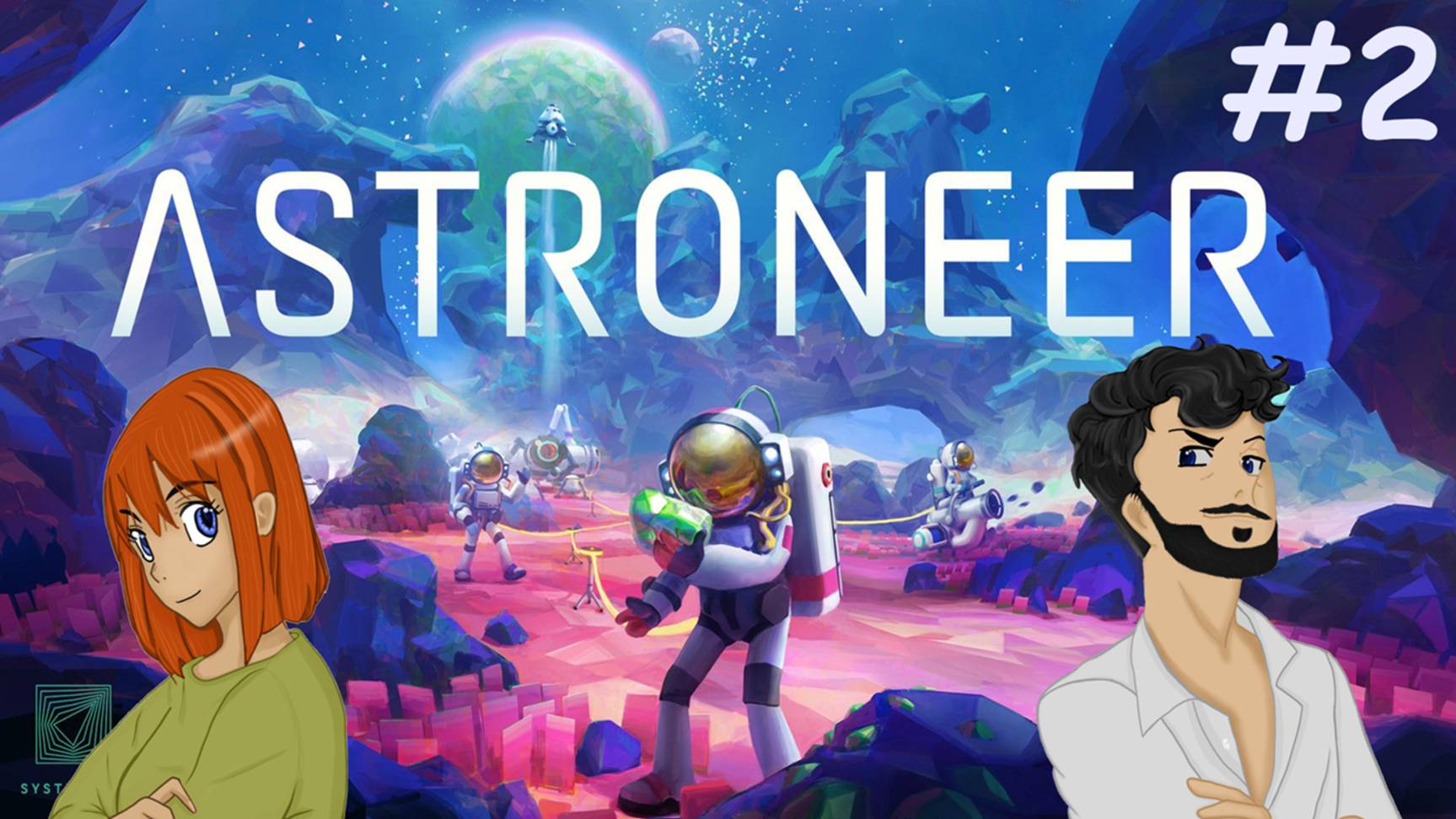 Продолжаем развивать цивилизацию  | ASTRONEER #2