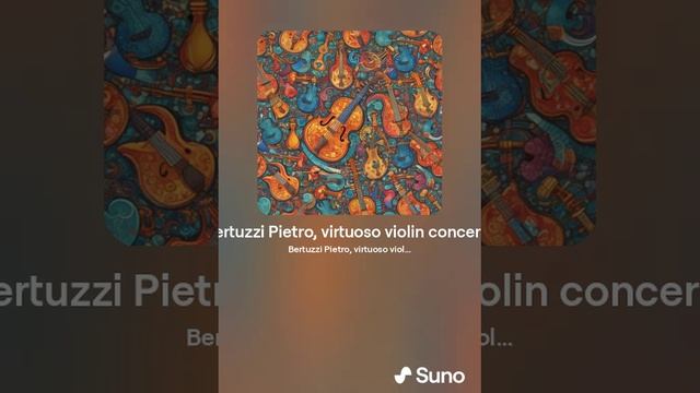 Bertuzzi Pietro, virtuoso violin concerto