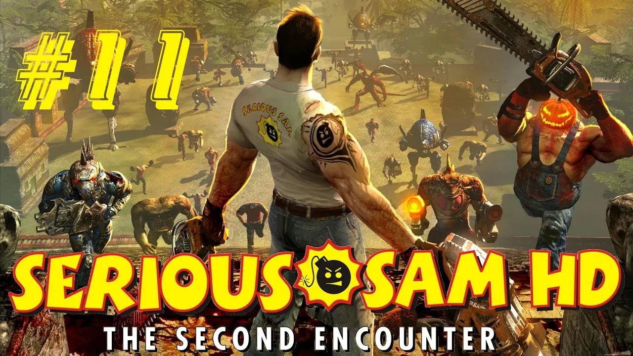 Serious Sam HD The Second Encounter Прохождение Без Комментариев #11: Земля Проклятых