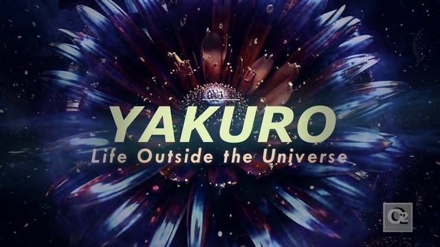 Yakuro - Life Outside the Universe