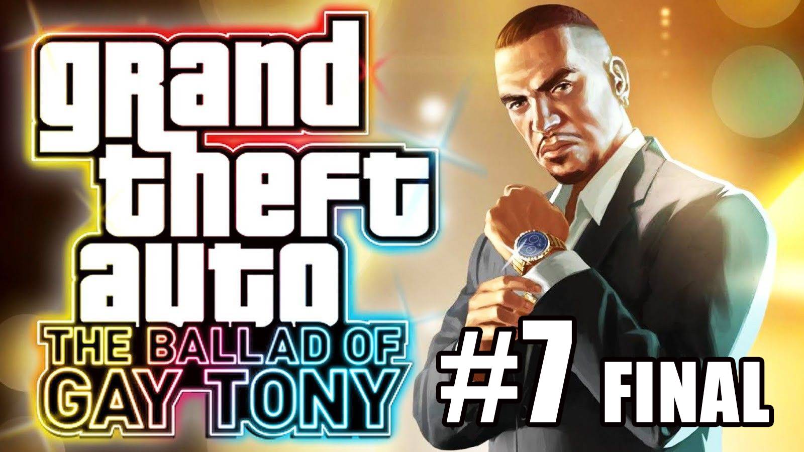 Grand Theft Auto IV The Ballad Of Gay Tony (GTA 4) . Прохождение часть 7. Финал