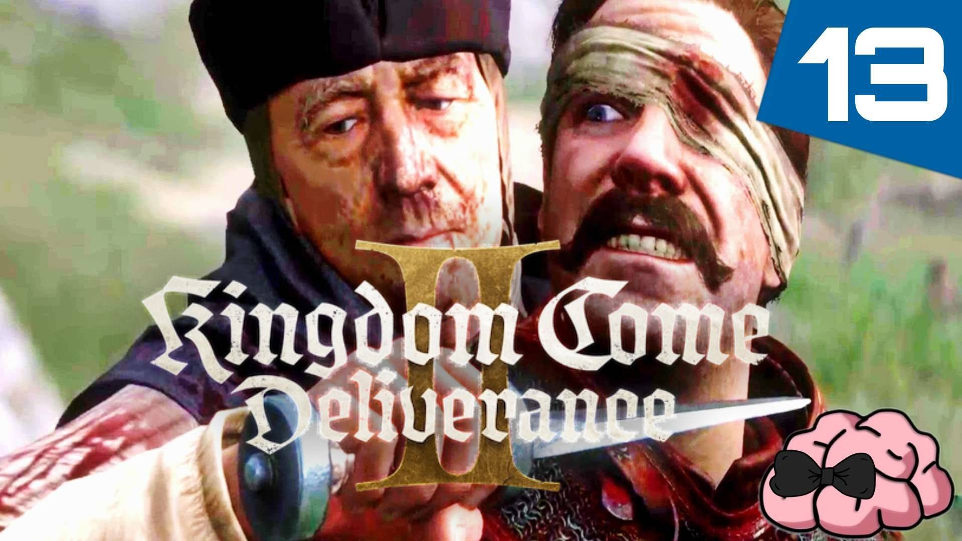 Kingdom Come: Deliverance 2 ➼ Старые и новые друзья! ➼ 13 серия