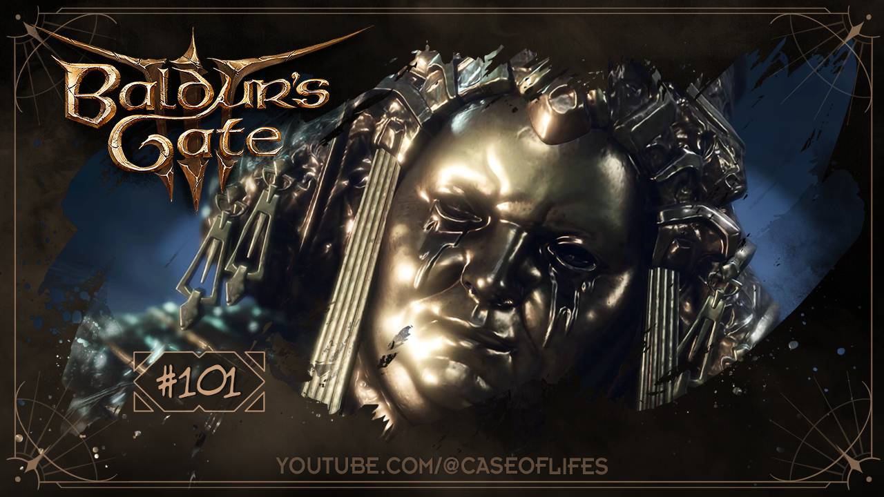 Таможня даёт добро! ⊱ Baldur's Gate 3 за Гейла, 🎞101