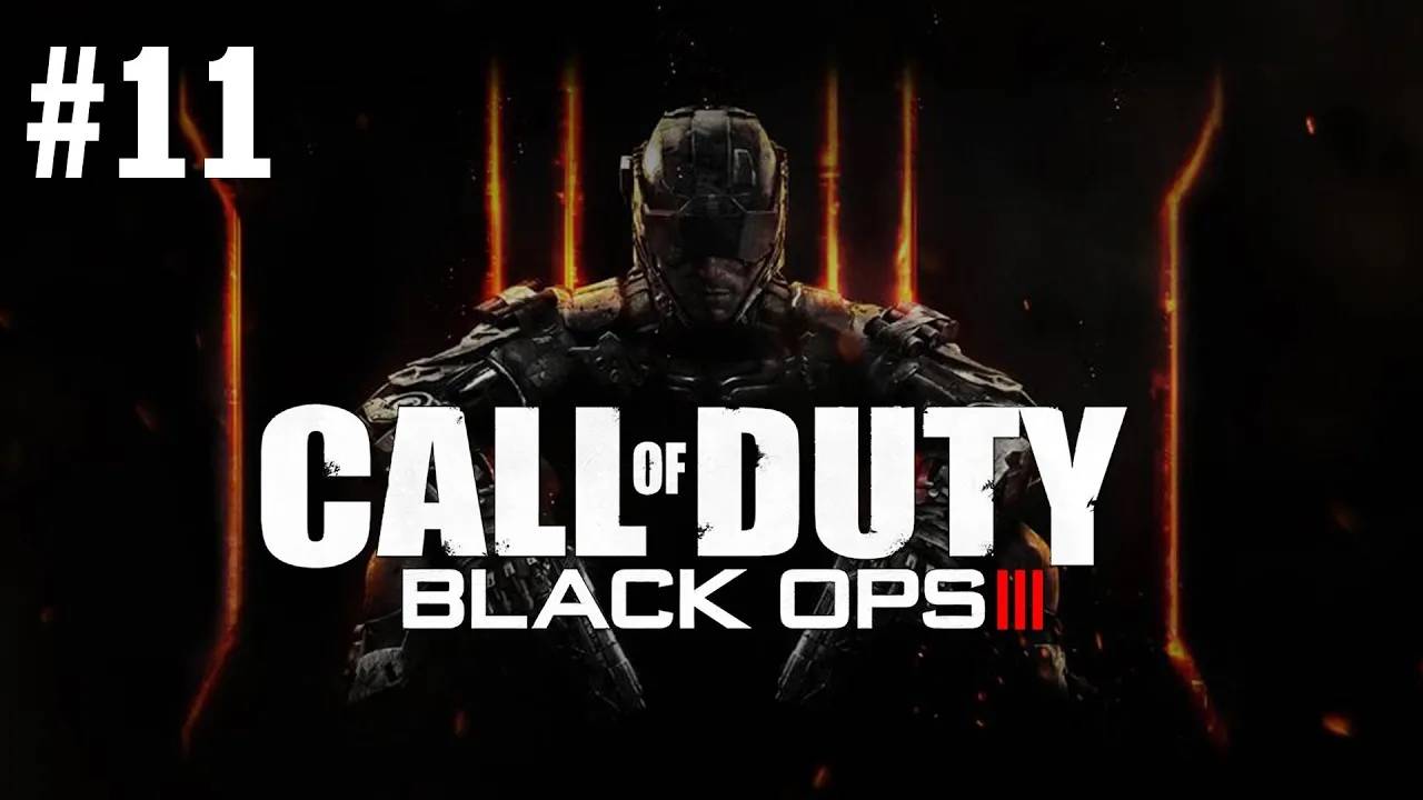Call of Duty Black Ops 3 Прохождение Без Комментариев #11: Демон Среди Нас [1/2]