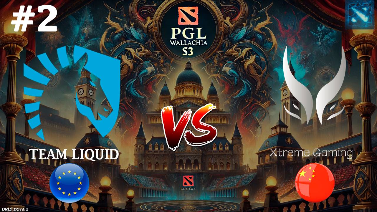 СНАЙПЕР ОТ ЖИВОЙ ЛЕГЕНДЫ! | Liquid vs Xtreme Gaming #2 (BO3) PGL Wallachia S3