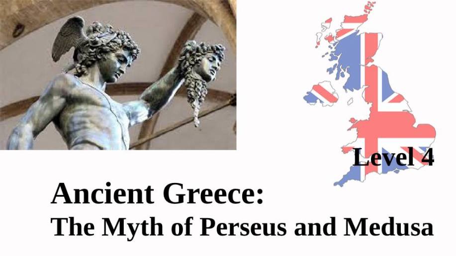 Ancient Greece: The Myth of Perseus and Medusa