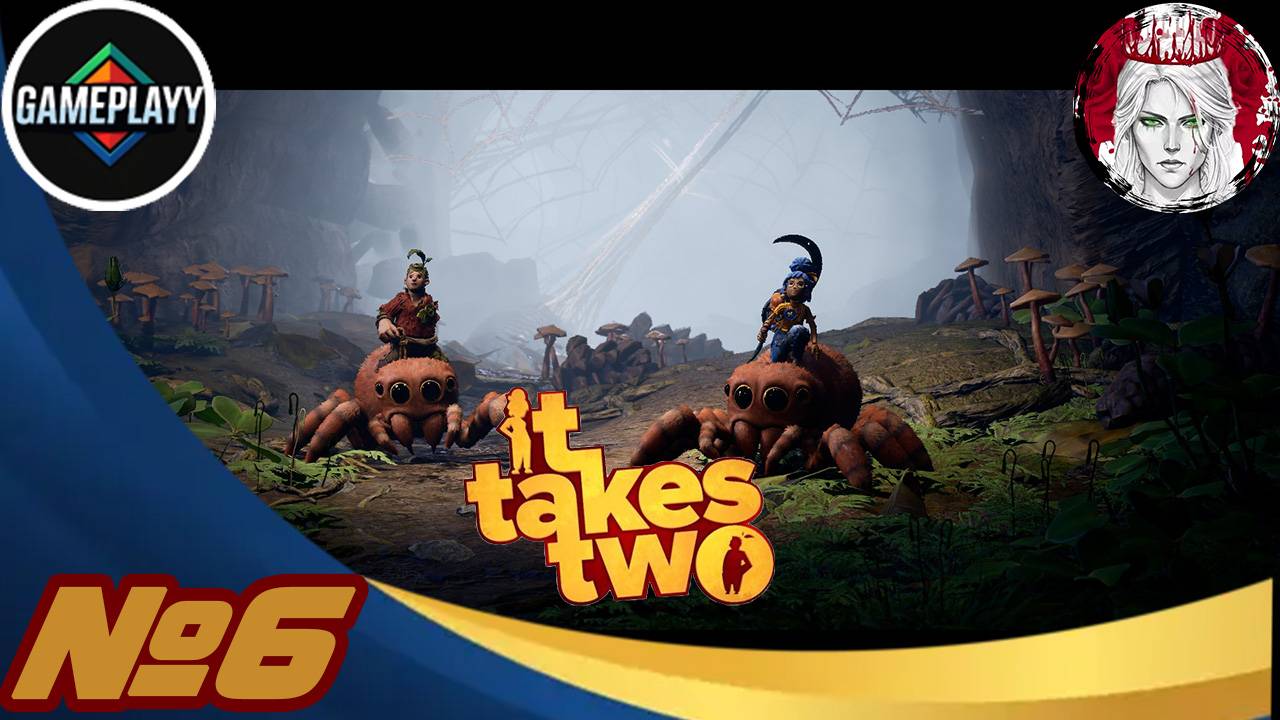 №6⏩It Takes Two👥(КООП с Gameplayy)👥