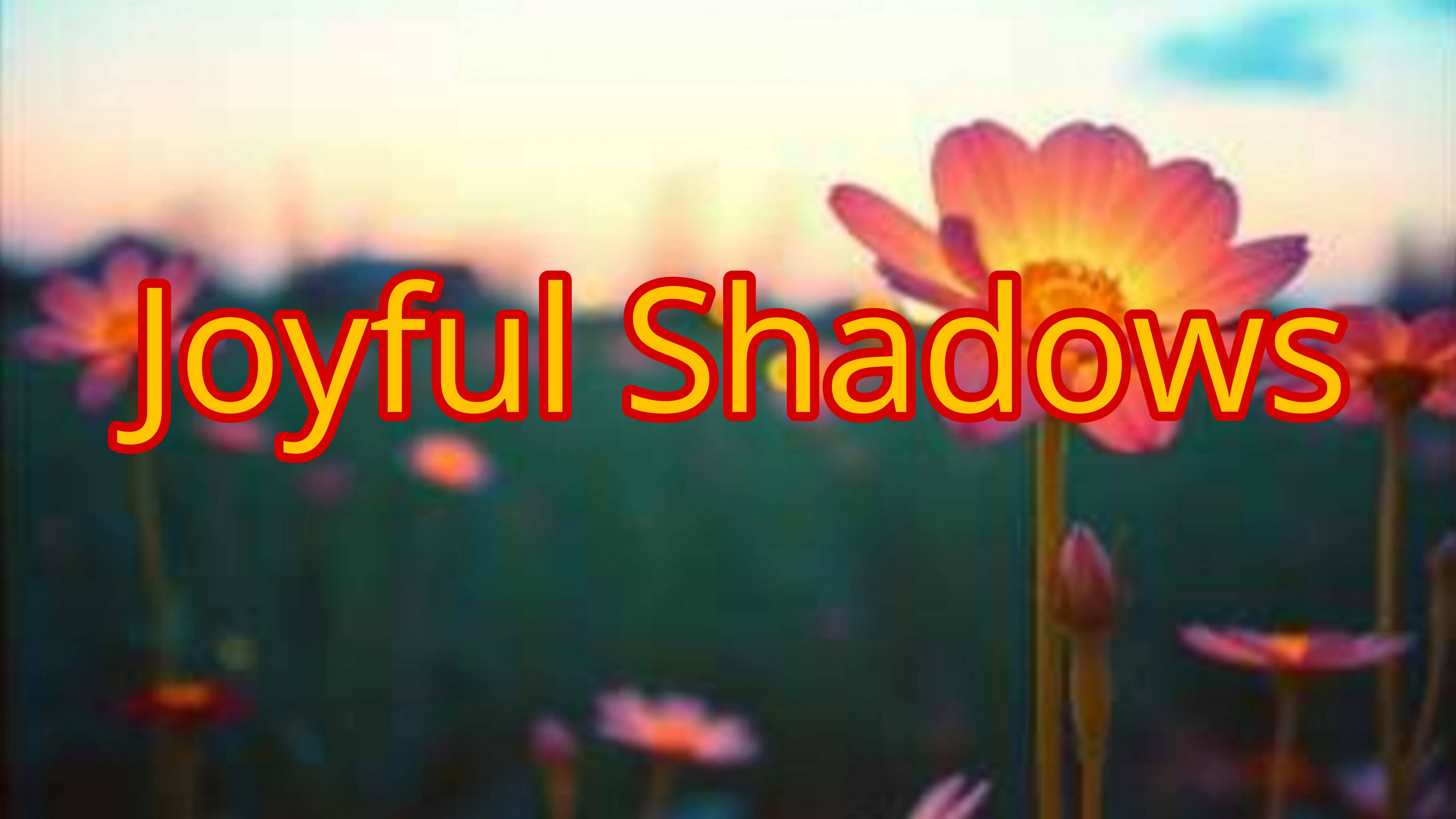 Joyful Shadows 즐거운 그림자  lunar stars