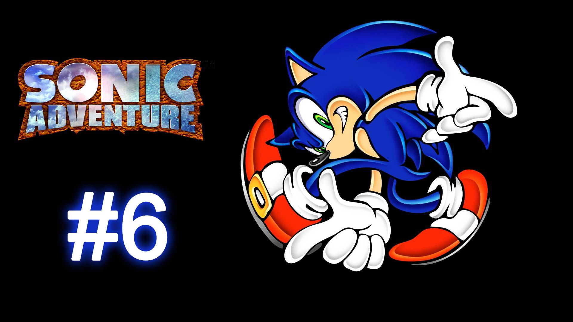 Sonic Adventure DX (2003) | Прохождение игры за Соника (Sonic X) [#6]