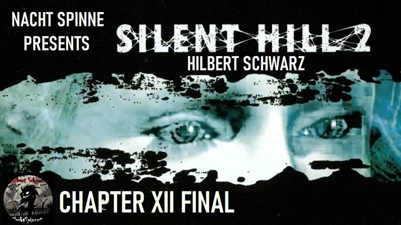 SILENT HILL 2 - Часть 12: ФИНАЛ!