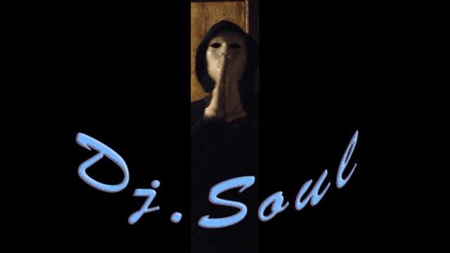 Dj.Soul-16 08 11(remix)