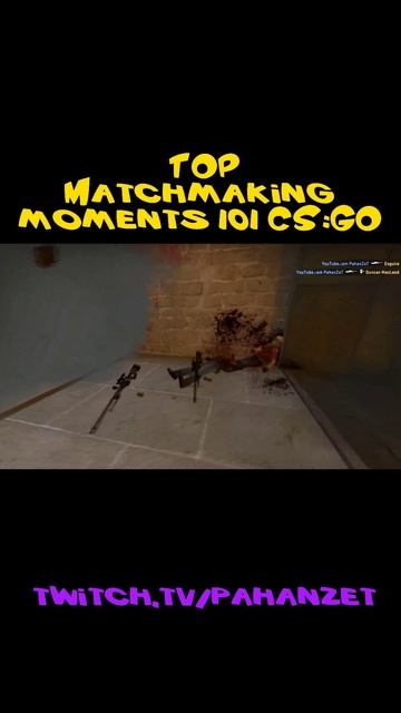 TOP Matchmaking moments 101 CSGO shorts
