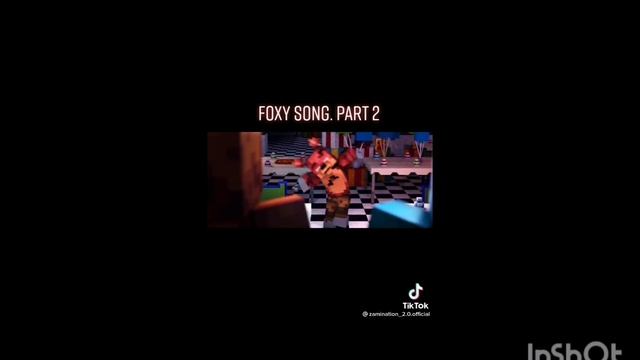 песня аниматроника Фокси.