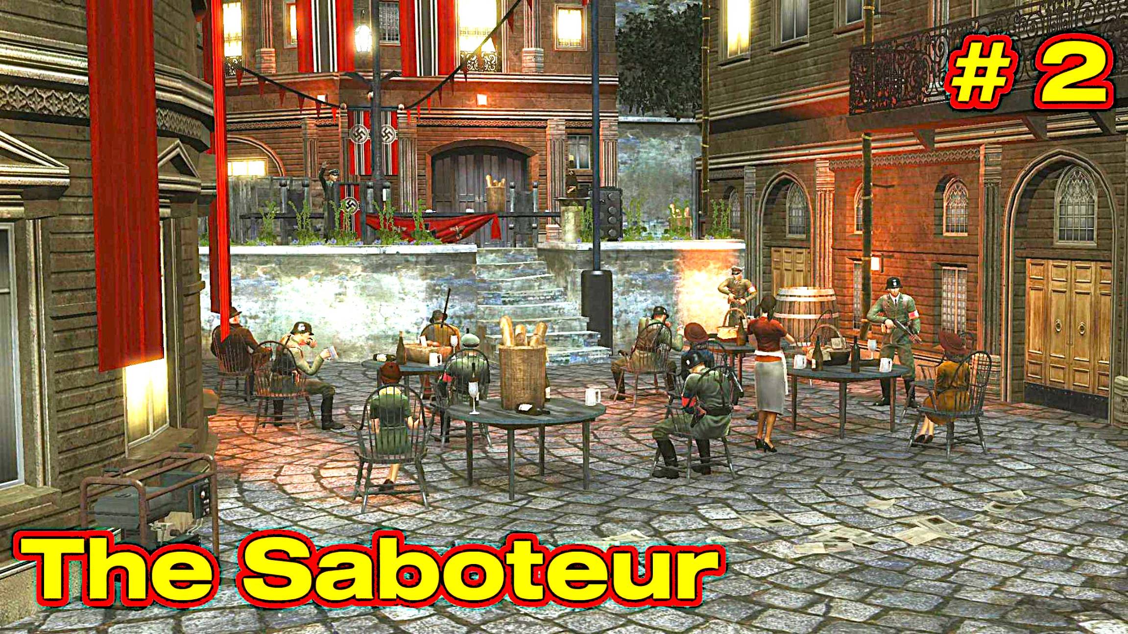 The Saboteur прохождение часть 2