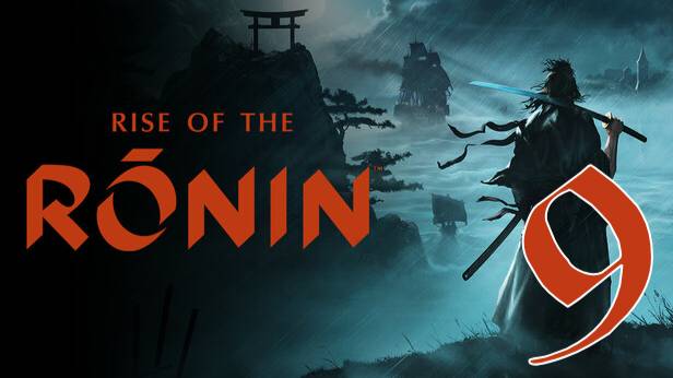 Прохождение Rise of the Ronin #9 Проникновение за решётку