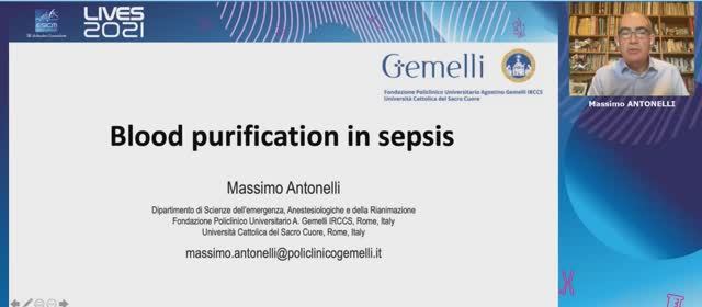 Blood purification in sepsis Massimo Antonelli 2021