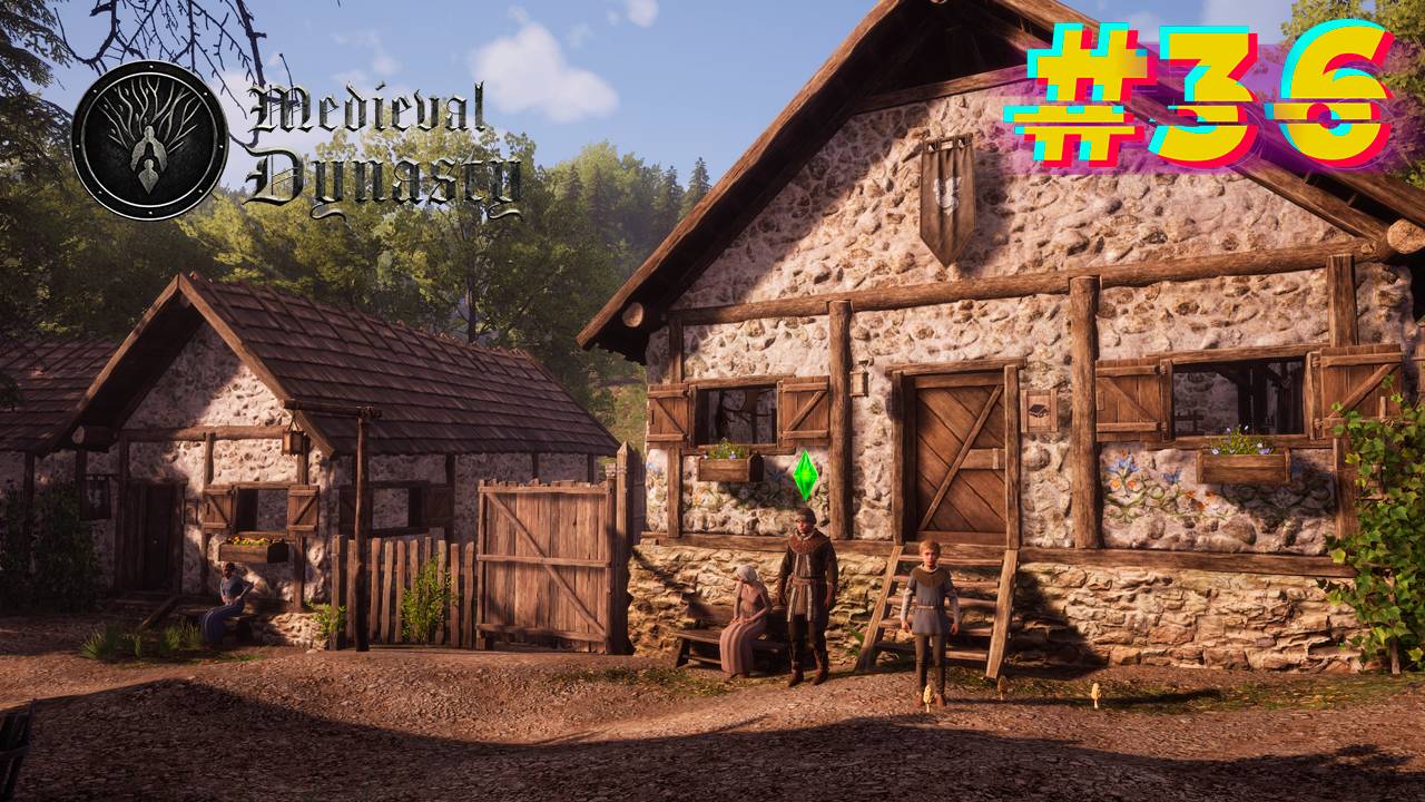 Средневековая Sims. Medieval Dynasty #36
