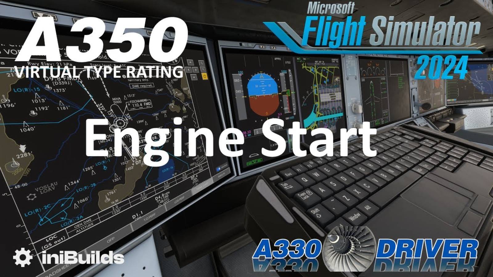 #05 iniBuilds A350 - Запуск двигателей