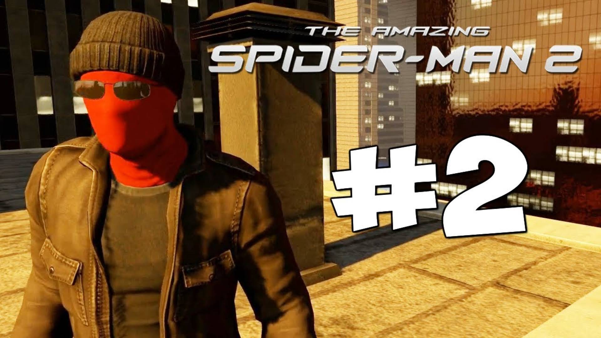 НАПАДЕНИЕ НА ОСКОРП ►ПРОХОЖДЕНИЕ THE AMAZING SPIDER MAN 2 #2