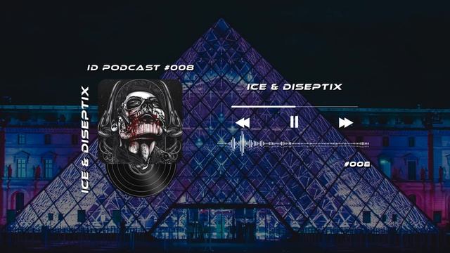 Ice & Diseptix - ID Podcast #008