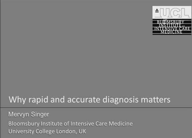 Rapid and accurate diagnosis 2014  Mervyn Singer