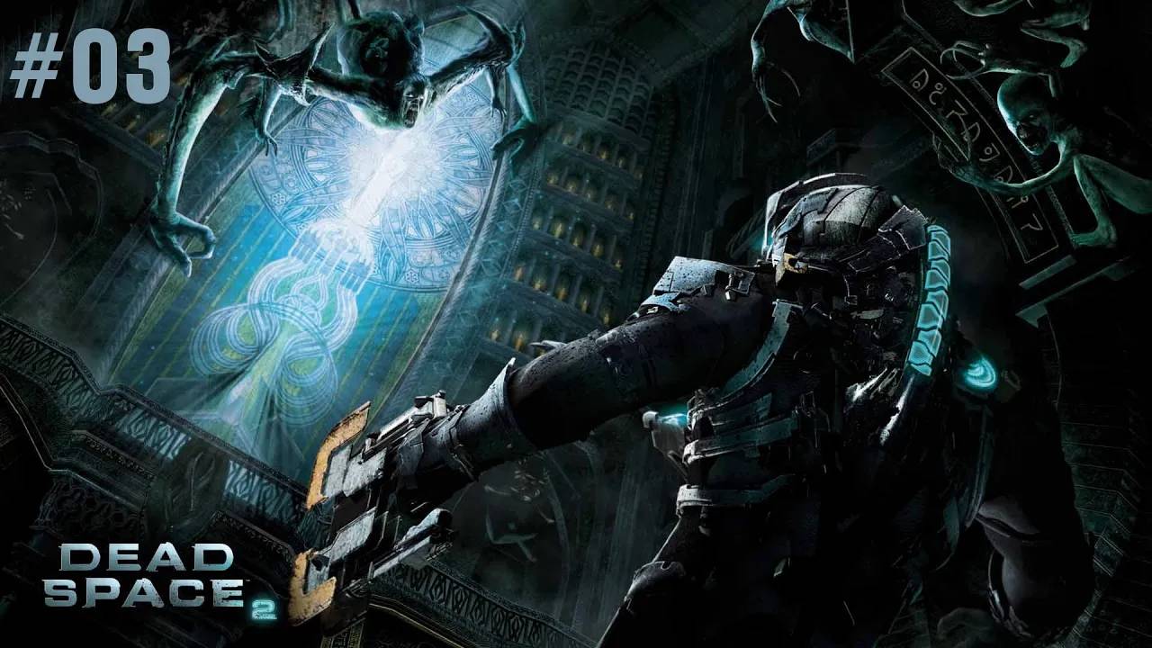Dead Space 2 Прохождение Без Комментариев #3: Транзитная Станция [2/2]; Центр Юнитологии [1/2]