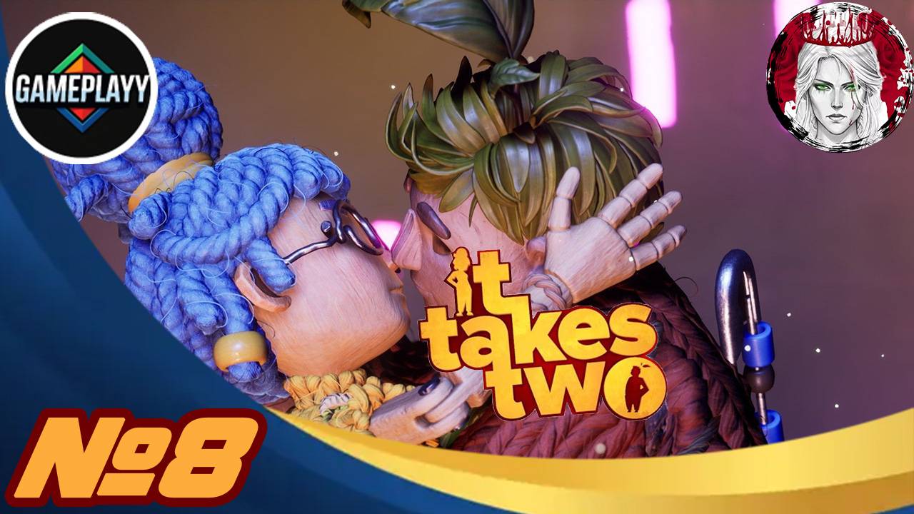 №8⏩It Takes Two👥(КООП с Gameplayy)👥