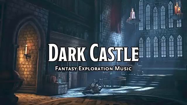 Dark Castle D&D TTRPG Music 1 Hour by Bardify