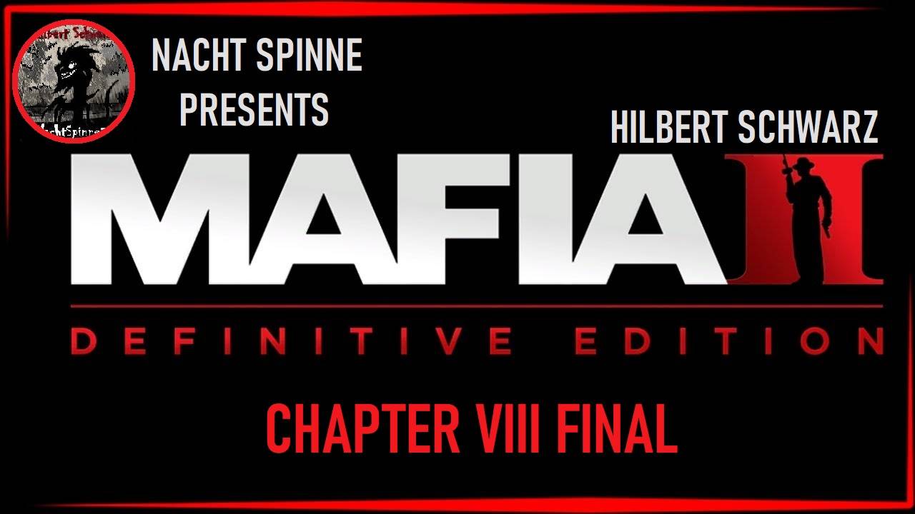 MAFIA II - Часть 8: ФИНАЛ!