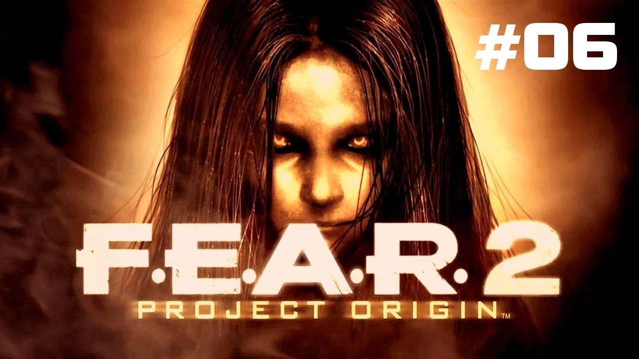 FEAR 2 Прохождение Без Комментариев #6: Опустошение [1/2] | F.E.A.R. 2 Project Origin