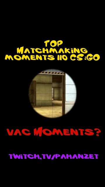 TOP Matchmaking moments 110 CSGO shorts