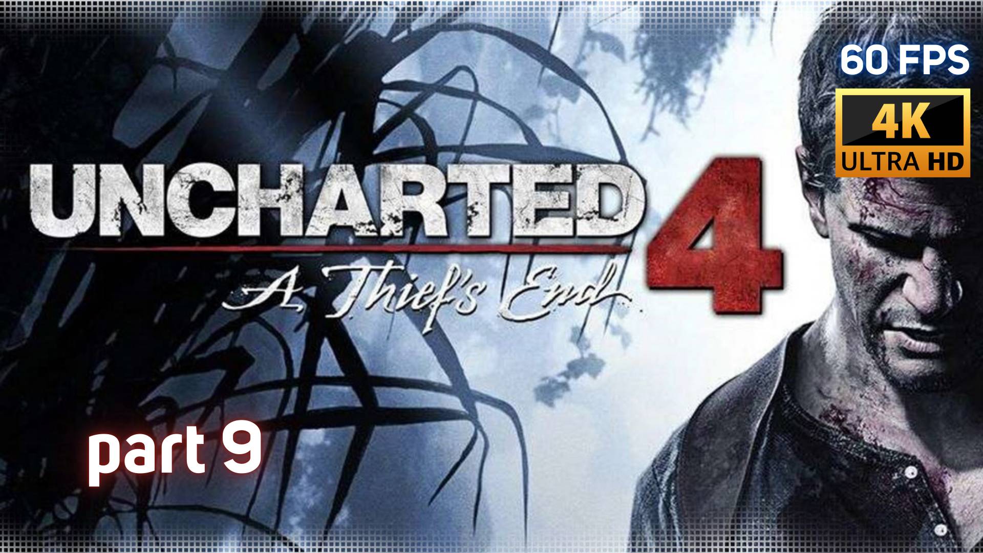 Uncharted 4 Путь вора-Прохождение в 60FPS, часть 9