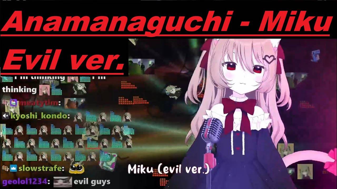 Evil Neuro sings the Miku song but its the Evil Neuro version