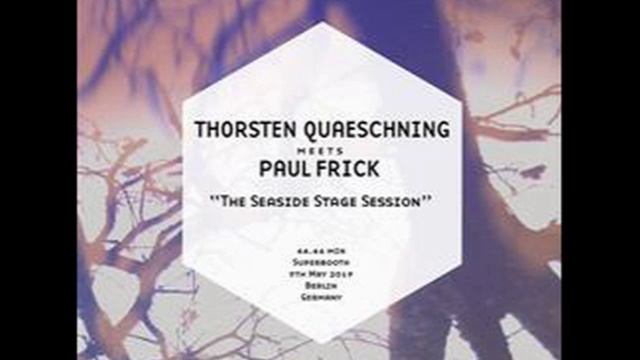 Медитация от Thorsten Quaeschning & Paul Frick - The Seaside Stage Session (2019) mix DJ Mr.Divary