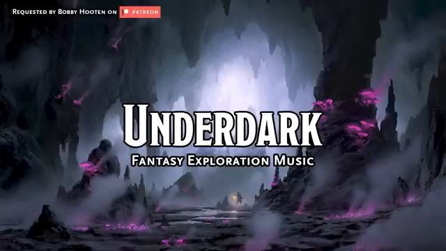 Underdark D&D TTRPG Music 1 Hour by Bardify