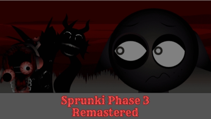 Sprunki phase 3 Remastered