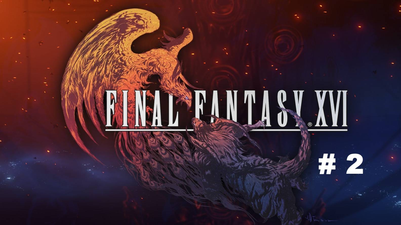 Final Fantasy XVI  Часть 2