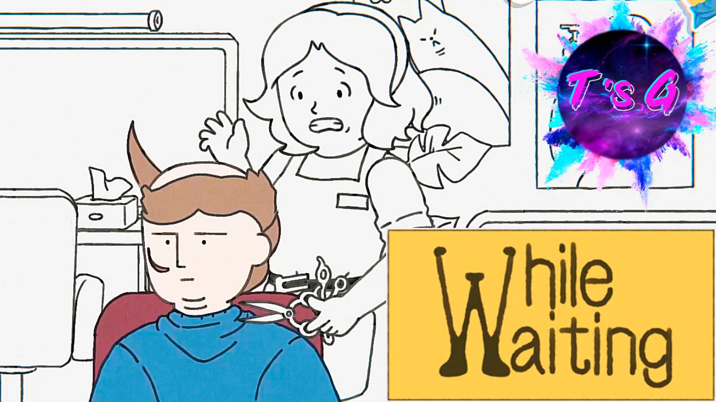 While Waiting #6 - ПОДГОТОВКА К СВИДАНИЮ